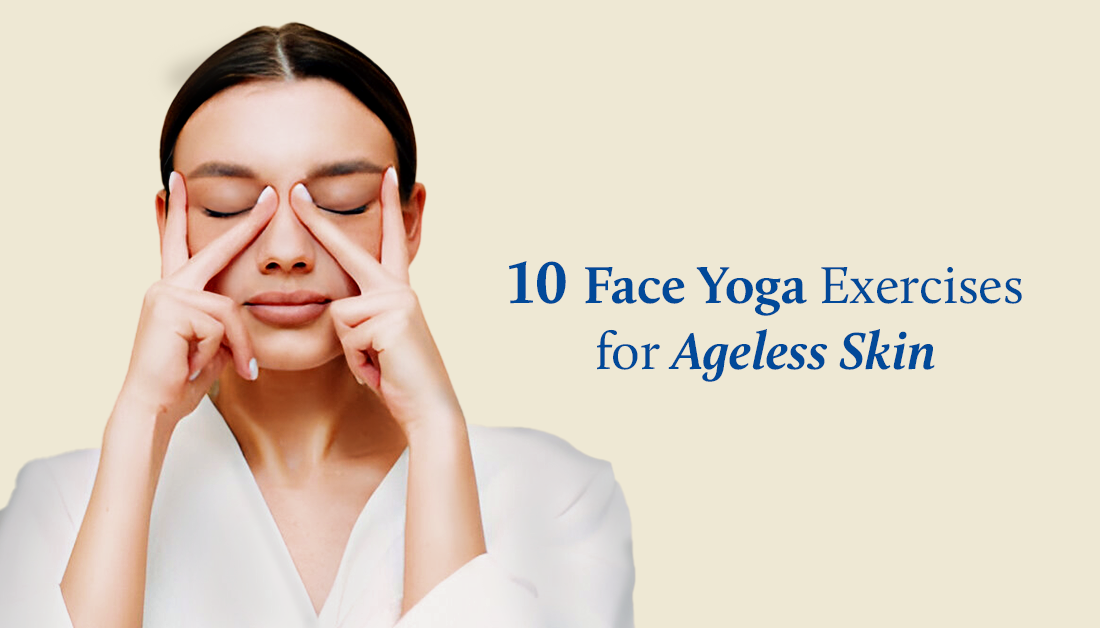 A beginner’s guide to Facial Yogas: Tips and Tricks – Blue Nectar